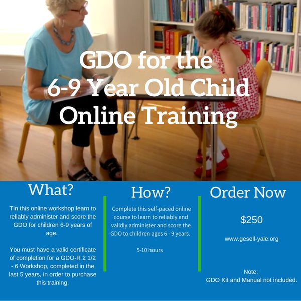 GDO for the 6-9 Year Old Child Training - Online Self-Paced – Gesell Program in Early Childhood